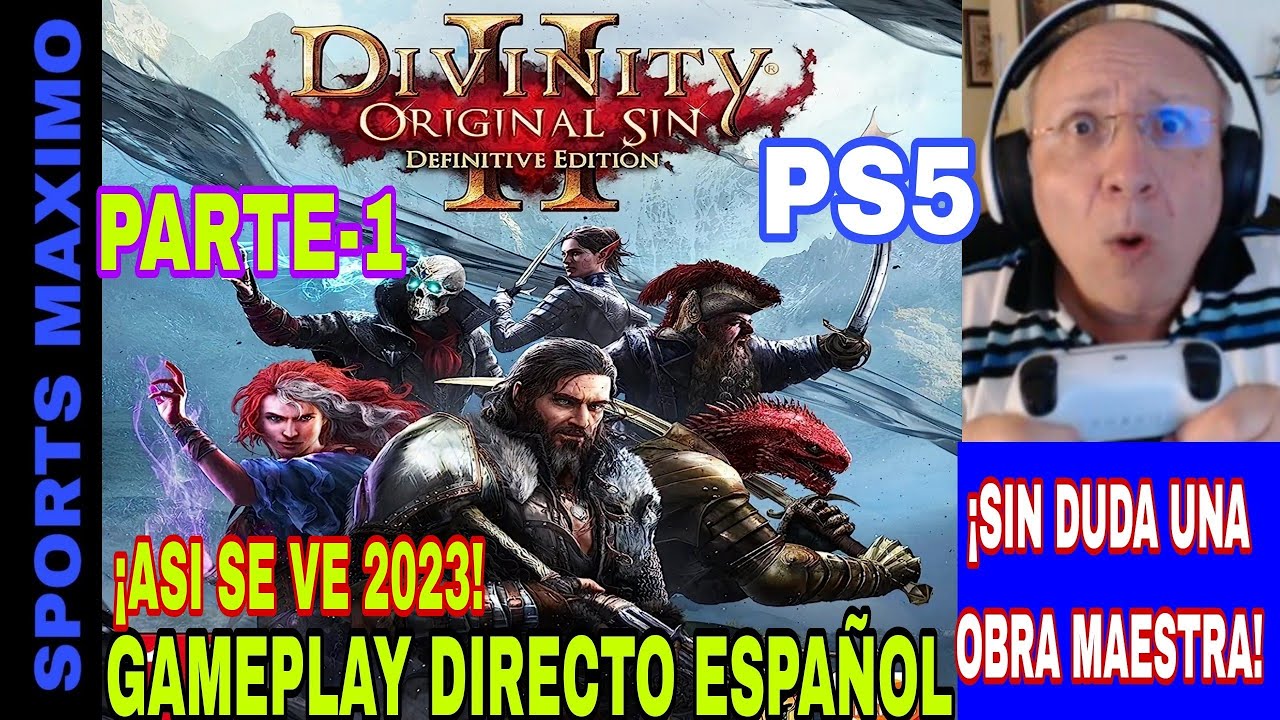 DIVINITY: ORIGINAL SIN 2 - DEFINITIVE EDITION, PARTE-1 (ASI SE VE 2023 ...