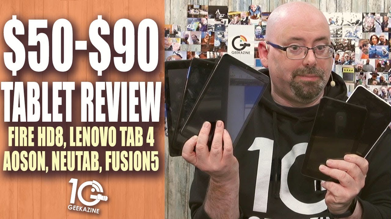 $50-$90 Dollar Tablet 2018 Throwdown: Amazon Fire, Lenovo Tab 4 ...
