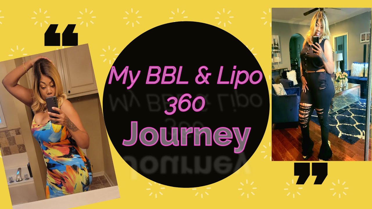 BBL & LIPO 360 My Pros & Cons Miami or ATL🤗🍑🤑🤞 - YouTube