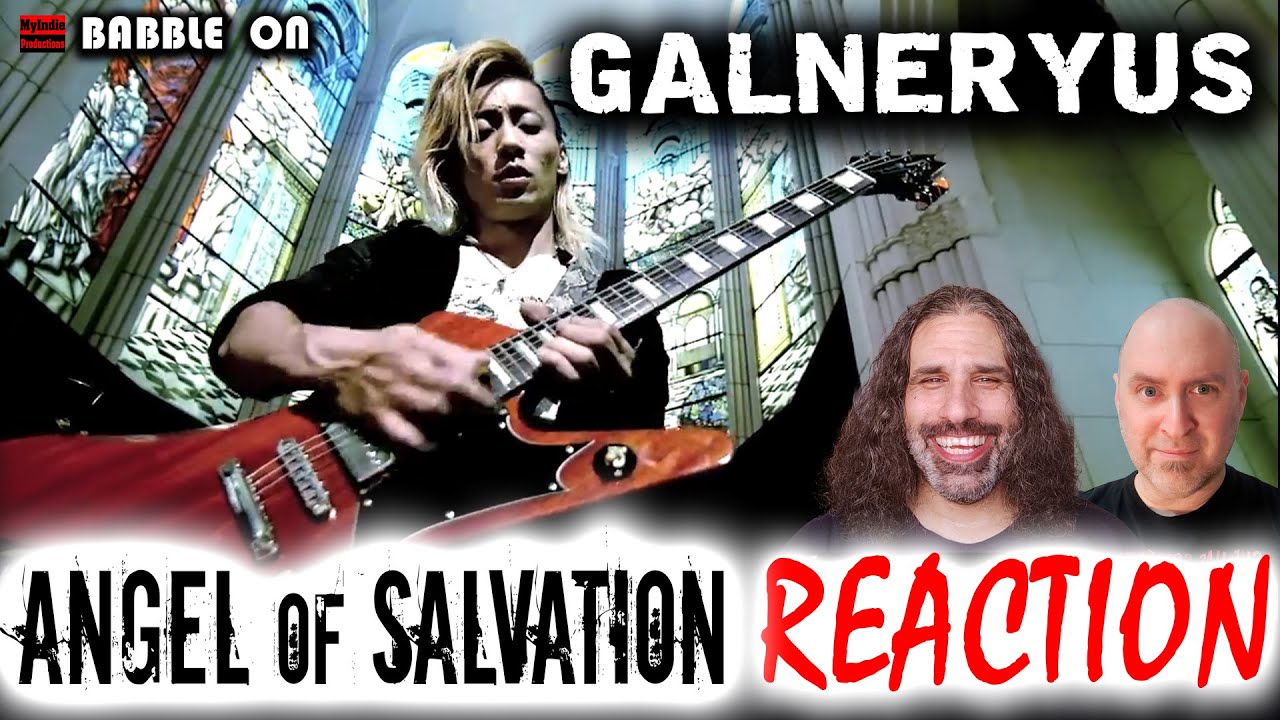 FIRST-TIME REACTION!! GALNERYUS - ANGEL OF SALVATION MV #tchaikovsky # ...
