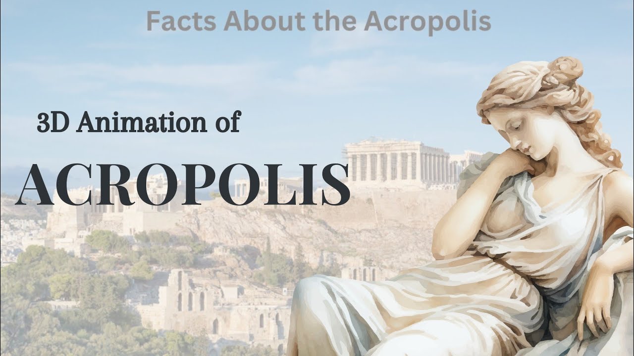 The Acropolis | 3D animation | Athens History with 3D animation - YouTube