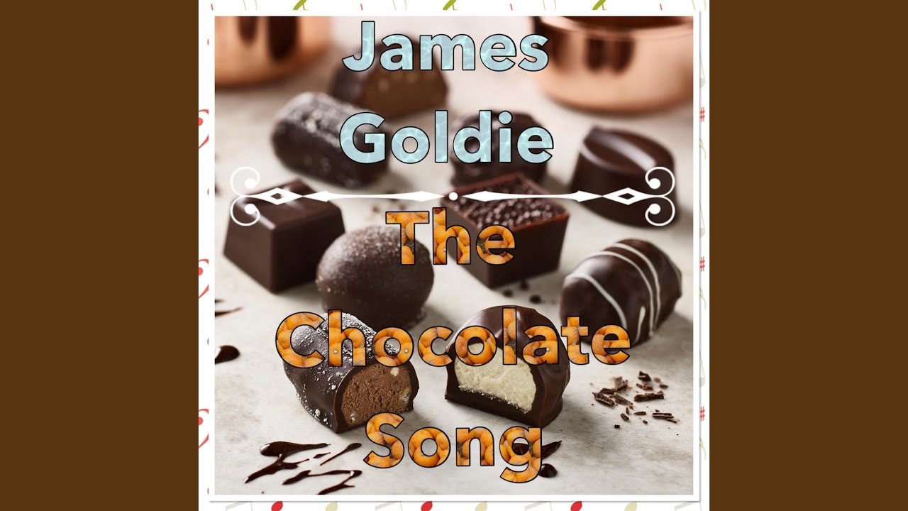 The Chocolate Song - YouTube