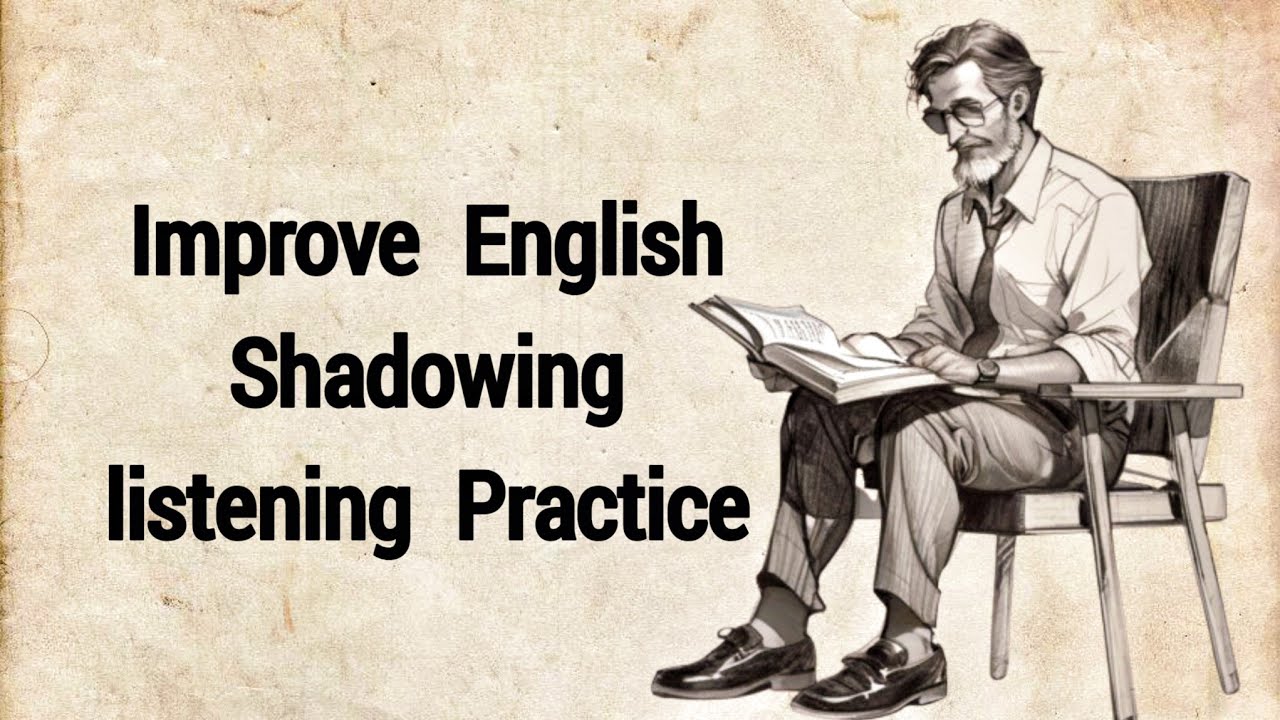 Learn English Through story🔥English listening practice🔥Improve English Shadowing techniques🔥 ...