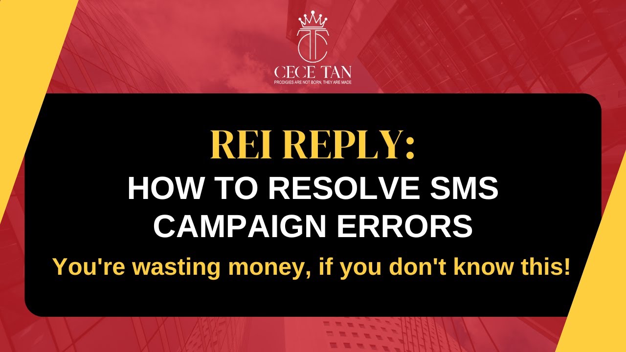 HOW TO RESOLVE SMS CAMPAIGN ERRORS INSIDE REI REPLY | You're wasting ...