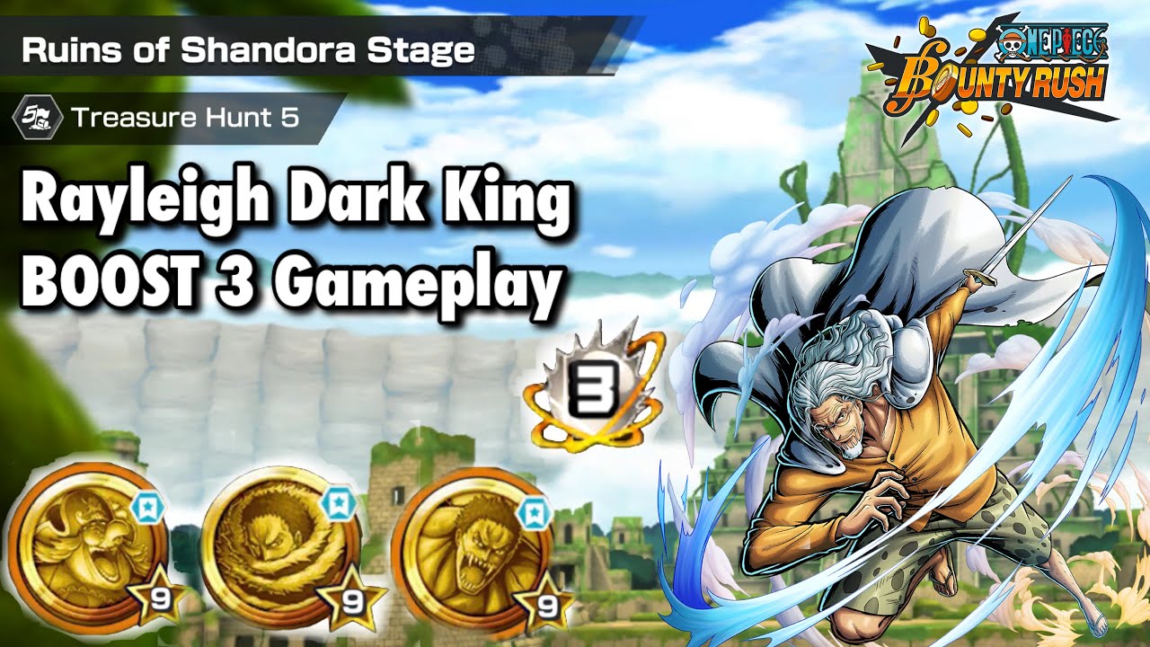 RAYLEIGH Dark King Boost 3 Gameplay / One Piece Bounty Rush - YouTube