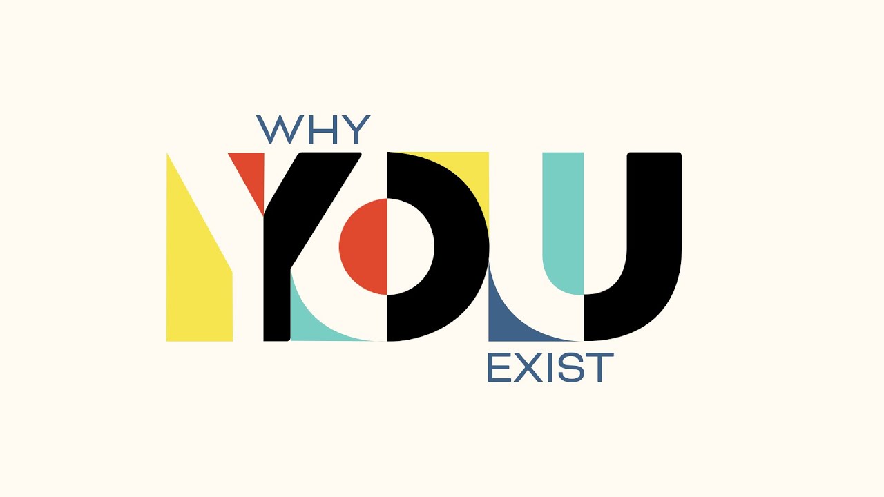 Why You Exist Part 3 - Discover Purpose - YouTube