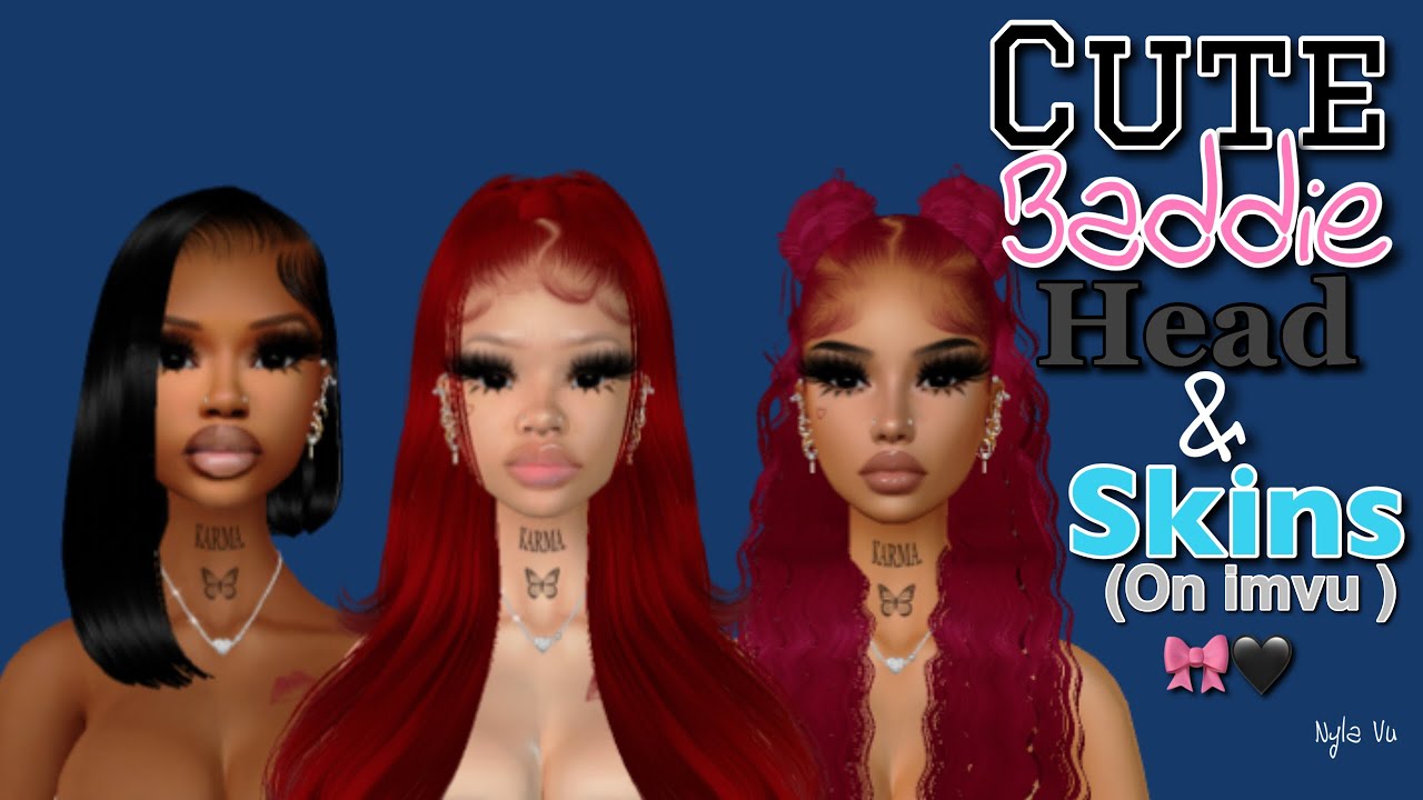 Best imvu head and skins 🔥🎀(Nyla Vu ) - YouTube