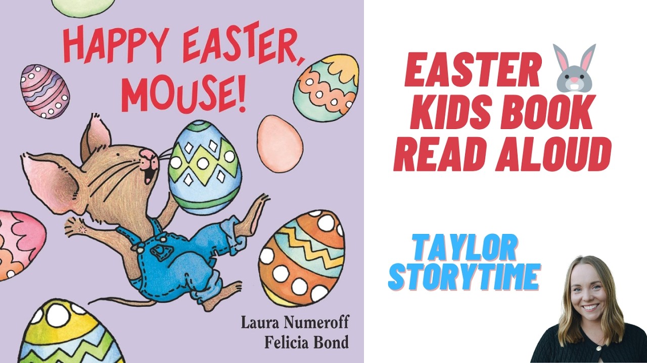Happy Easter, Mouse! READ ALOUD BOOK 🐭 | Easter Books for Kids 🐰 - YouTube