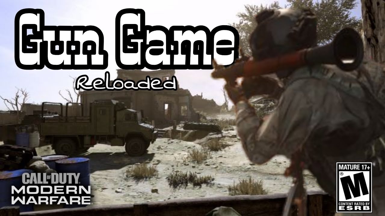 Gun Game Reloaded - Call of Duty: Modern Warfare #GUNGAME #CODMONTAGE # ...