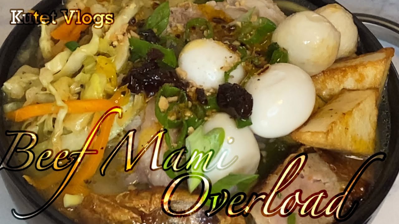 How to Cook Beef Mami Overload (V32) - YouTube