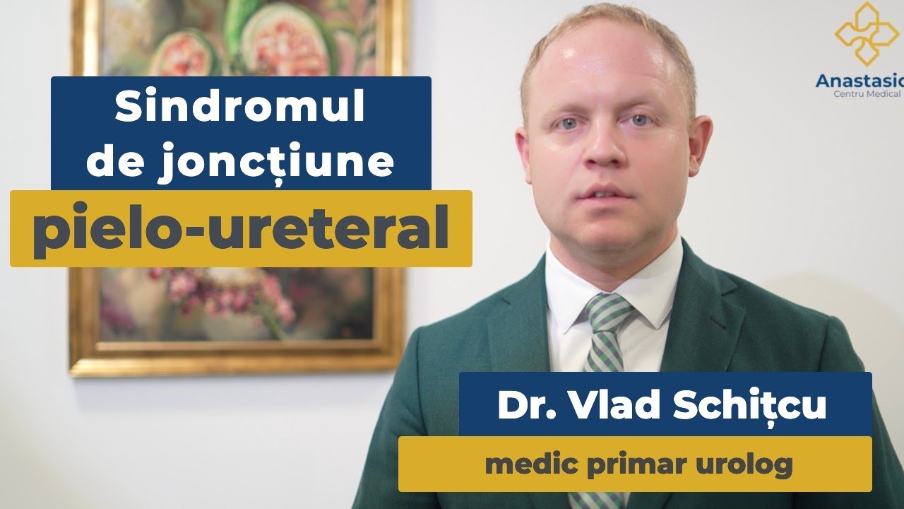 Sindromul de joncțiune pielo-ureteral | Dr. Vlad Schițcu - YouTube