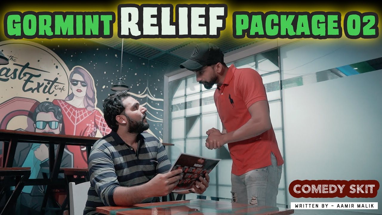 Gormint Relief Package 02 | Comedy Skit | Karachi Vynz Official - YouTube