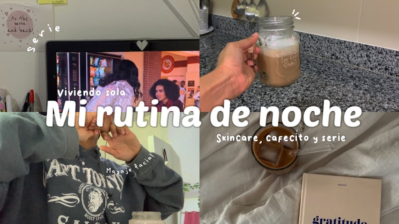 Vlog- mi rutina de noche (super sencilla)⊹ ۪ ☕️🎧 - YouTube