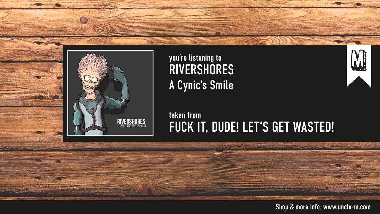 Rivershores - "A Cynic's Smile" - YouTube