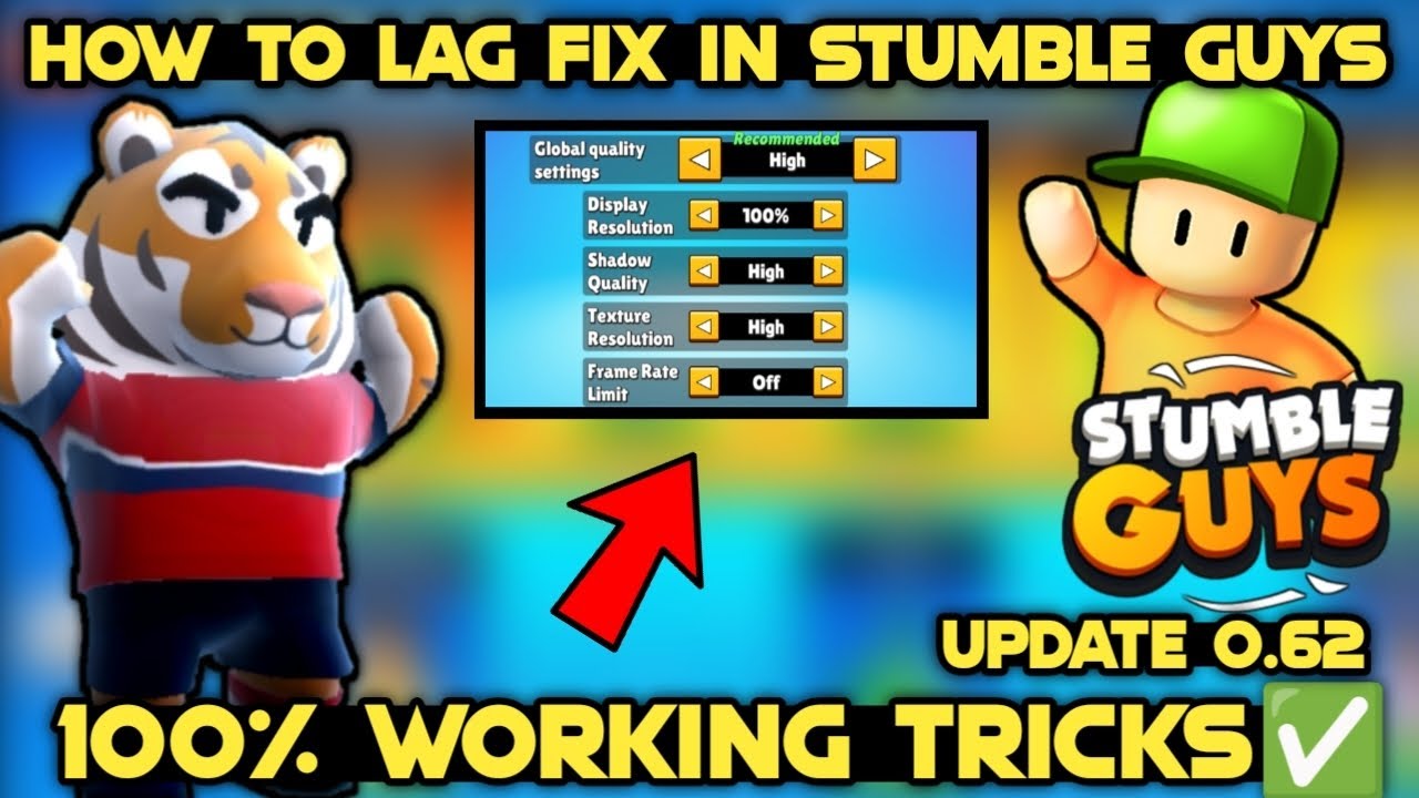 How To Lag Fix In Stumble Guys 0.62.5 update | Best Settings For ...