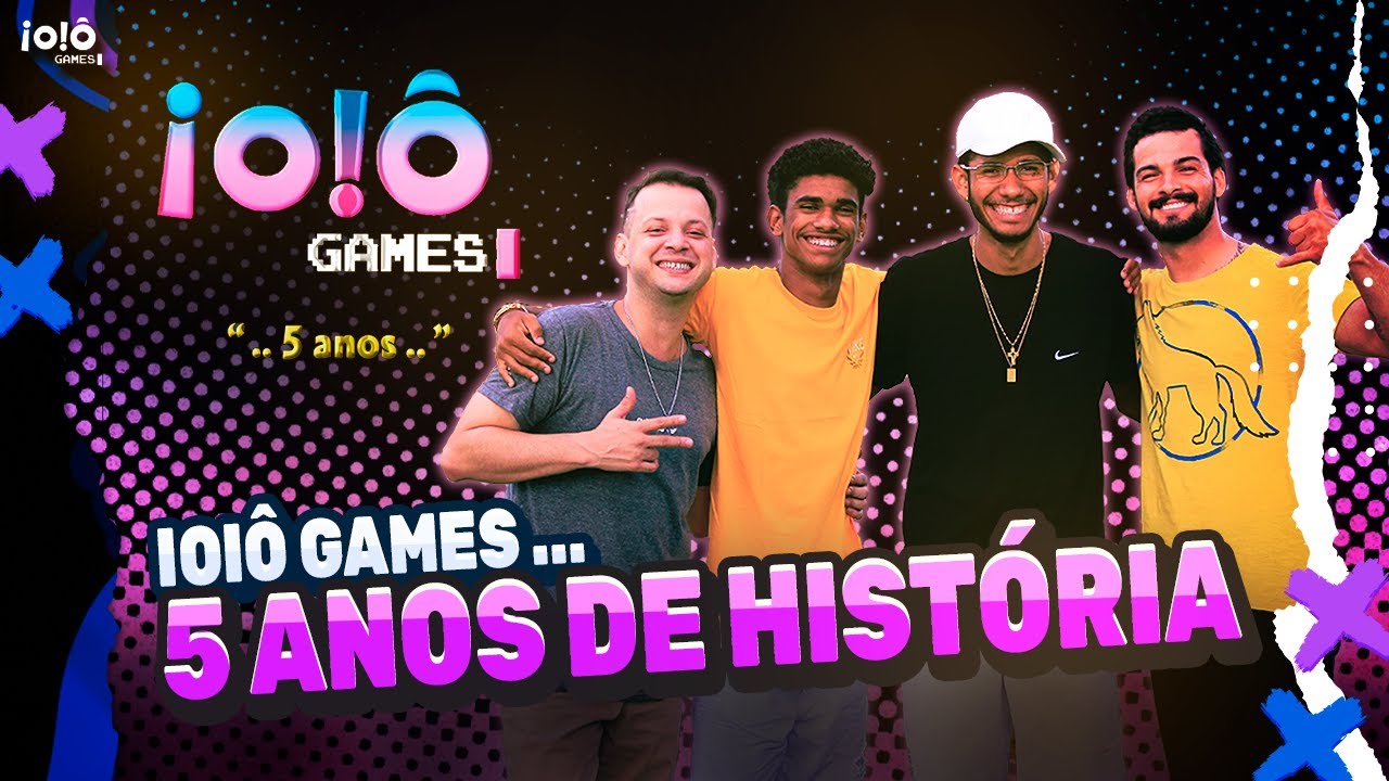 IOIÔ GAMES 🥳 5 anos de história! - YouTube