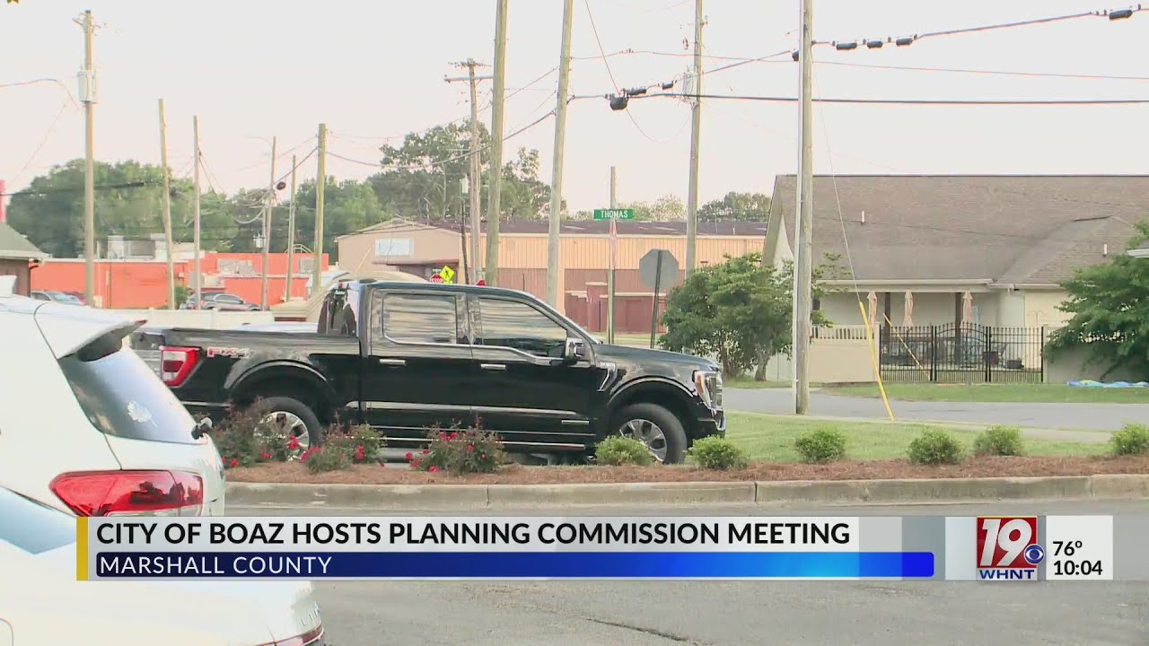 City of Boaz Hosts Planning Commission Meeting | June 1, 2023 | News 19 ...
