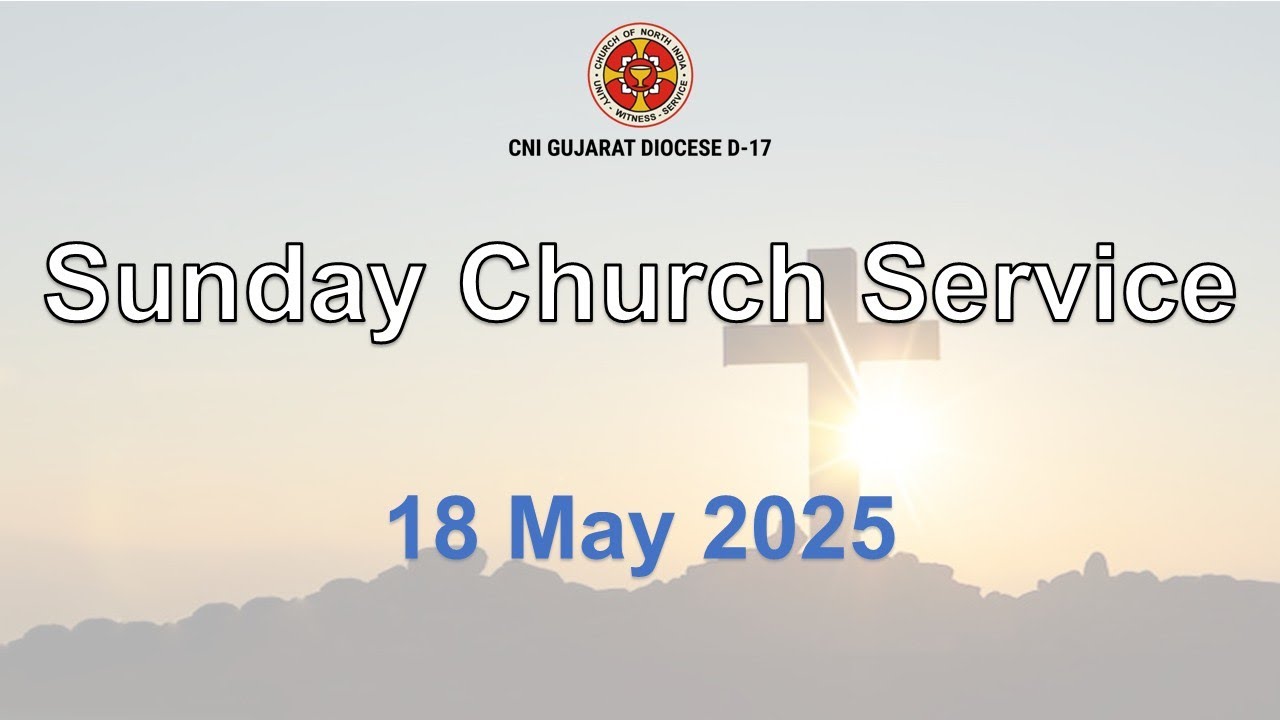 Sunday Church Service | 18 May 2025 - YouTube