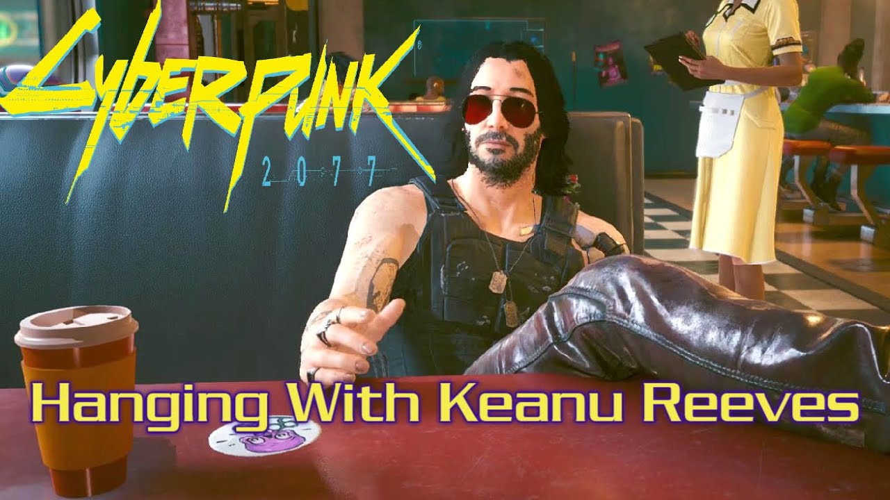 Hanging With Keanu Reeves / Cyberpunk 2077 Episode 8 - YouTube