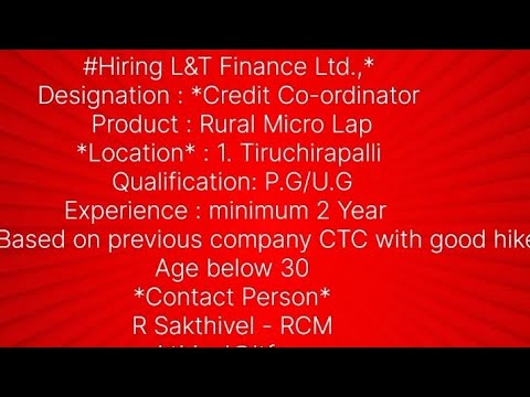 # L&T Finance Ltd #Hiring Credit co - ordinator # Products - Micro LAP ...