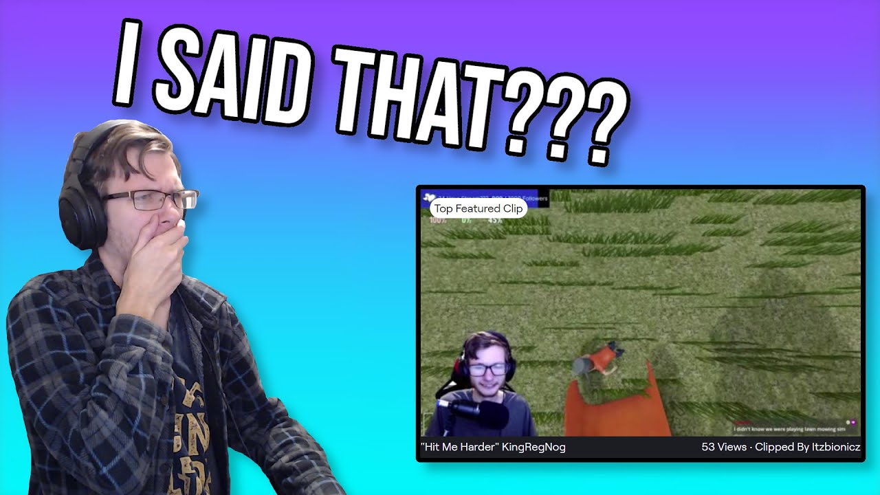 Reviewing My Best Twitch Clips! [Just Chatting Stream VOD] - YouTube