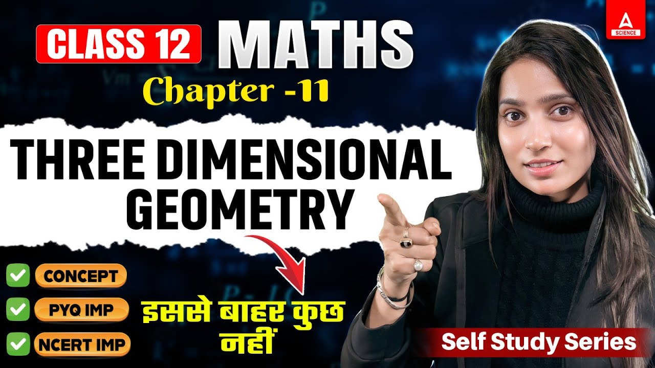 Three Dimensional Geometry in One Shot Revision | All Concepts & PYQ's | Class 12 Maths Chapter ...