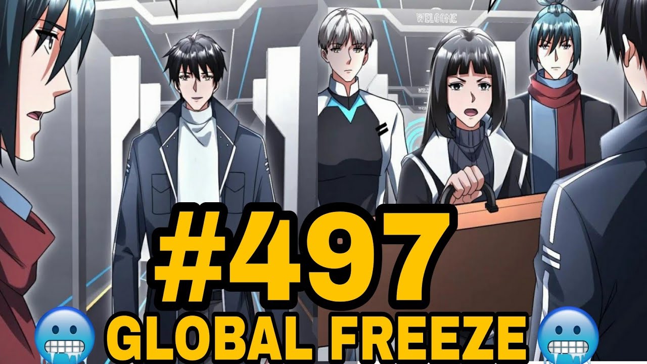 (497) Global Freeze Chapter - 497 | Fight | Global Freeze Explain In ...