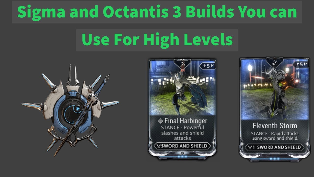 Warframe Guide: Sigma and Octantis 3 Builds for High Levels(100-170s ...