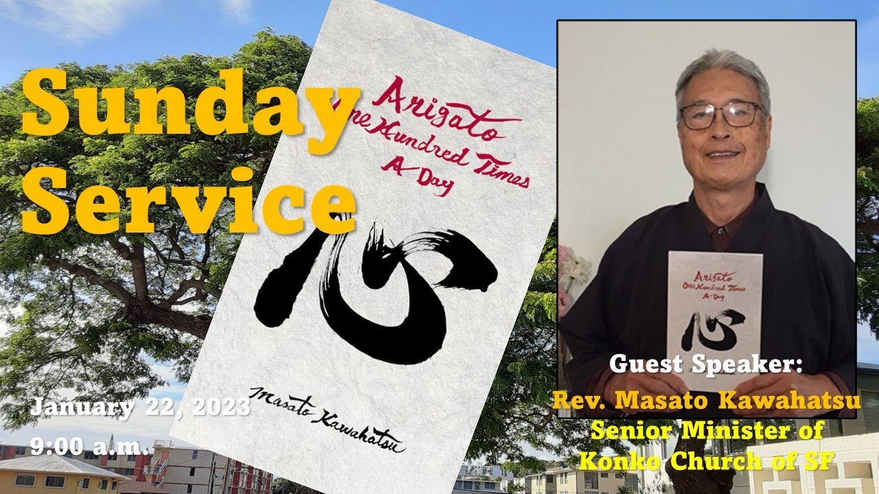 Konko Mission of Honolulu Sunday Service at 9:00 a.m. on Sunday ...