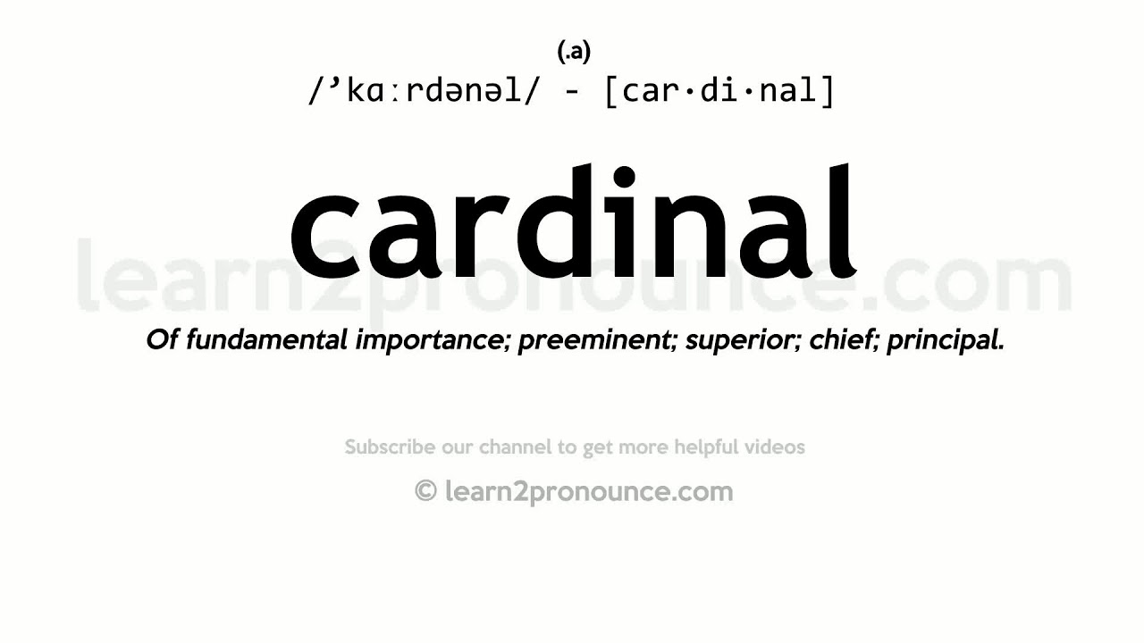Pronunciation of Cardinal | Definition of Cardinal - YouTube