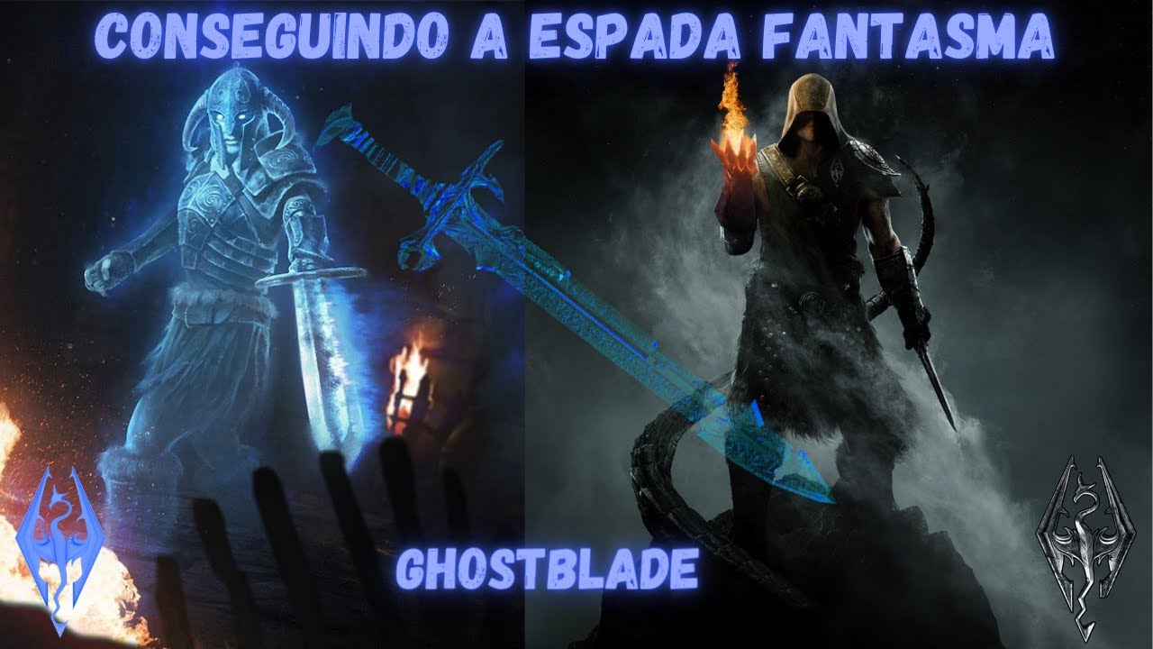 Guia Skyrim│Onde encontrar uma espada fantasma│Ghostblade - YouTube