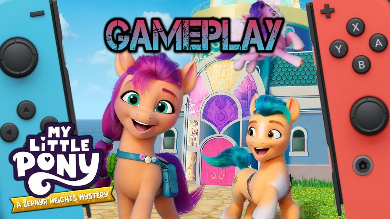 My Little Pony: A Zephyr Heights Mystery | Nintendo Switch Gameplay ...