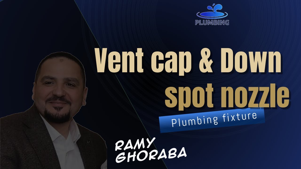 Plumbing Vent cap & Down spot by Ramy Ghoraba - YouTube