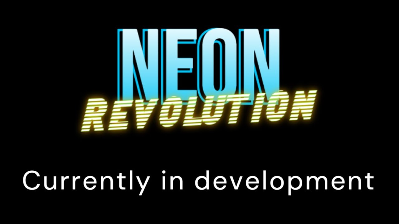 Neon Revolution Teaser Trailer - YouTube