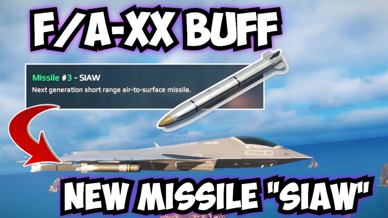 Finally!!! F/A-XX Buff, New Weapon SIAW Missile | Modern Warships - YouTube