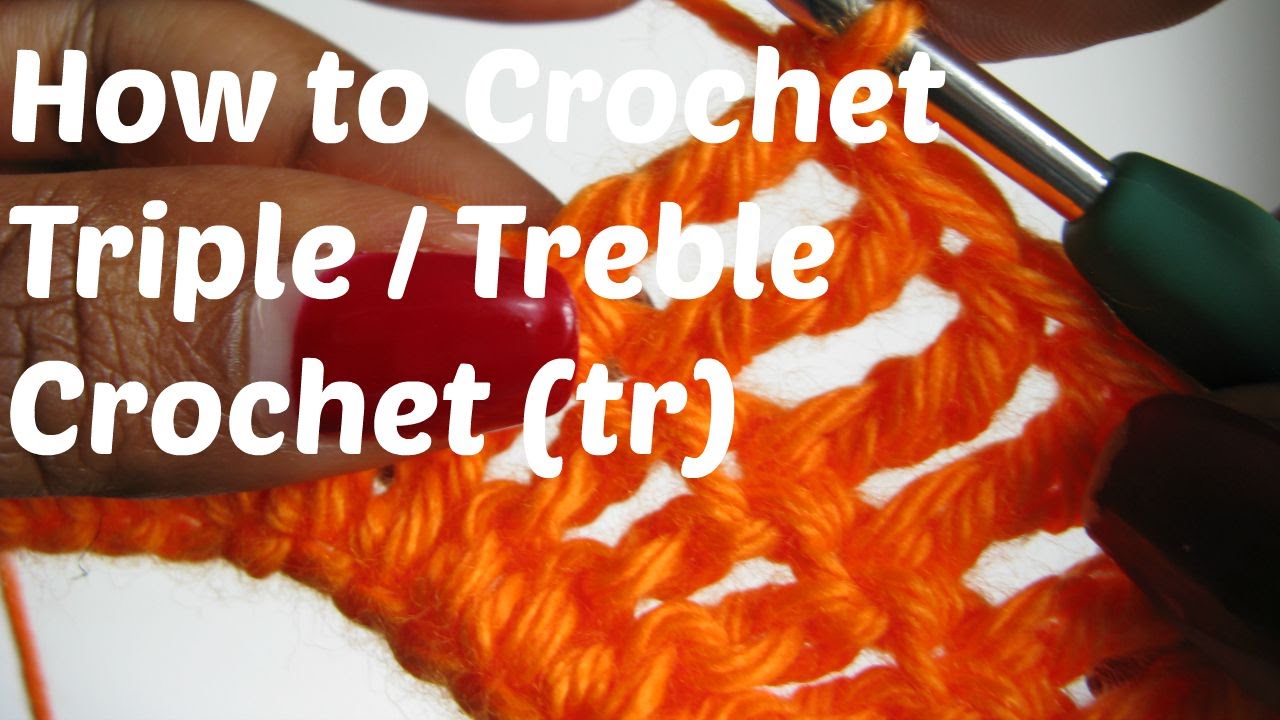 How to Crochet - The Triple / Treble Crochet Stitch (TR) - YouTube
