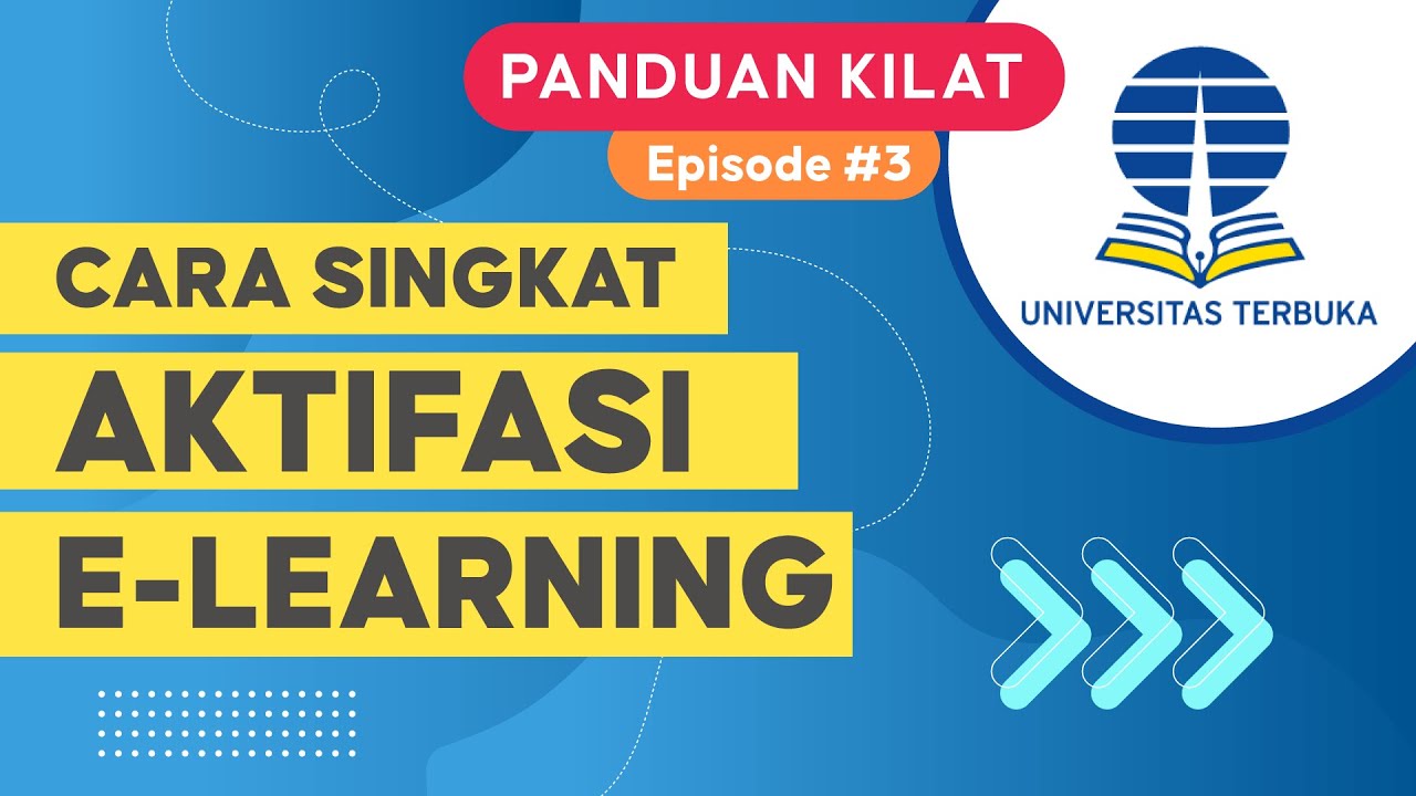 TUTORIAL KILAT CARA AKTIVASI AKUN ELEARNING UNIVERSITAS TERBUKA TUTON ...