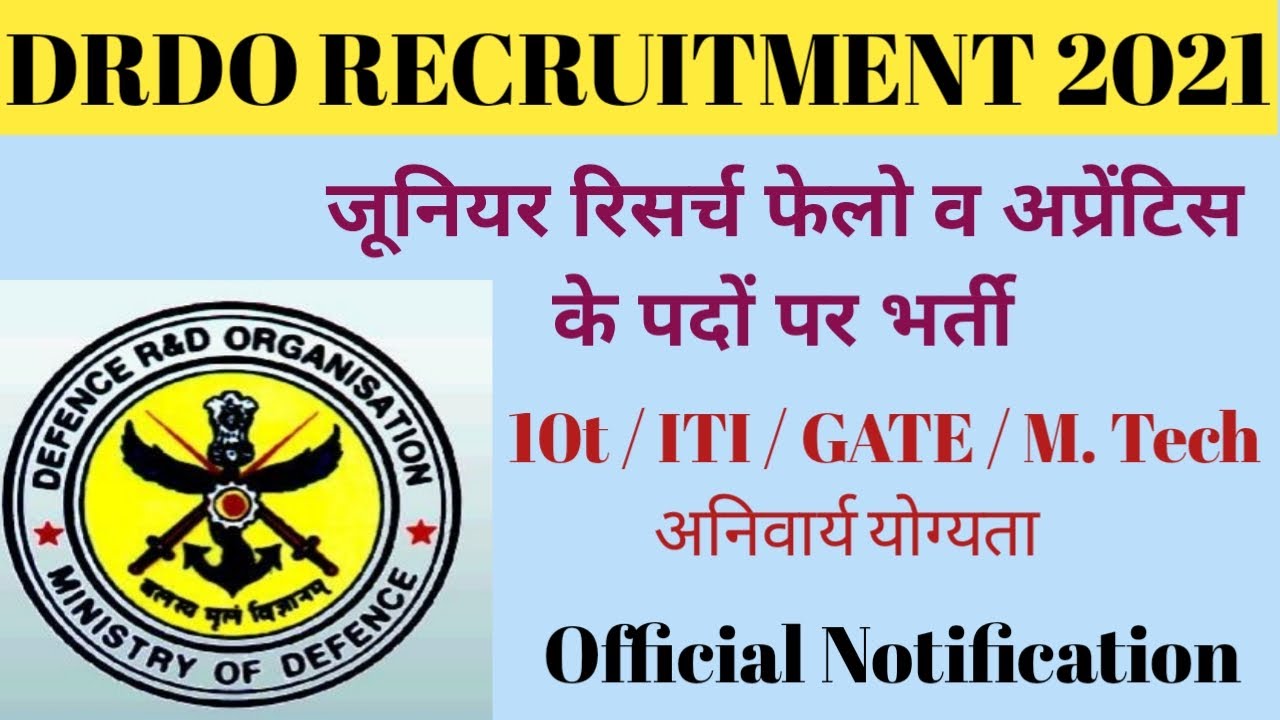 junior research fellowship recruitment in drdo 2021 I drdo drdl ...