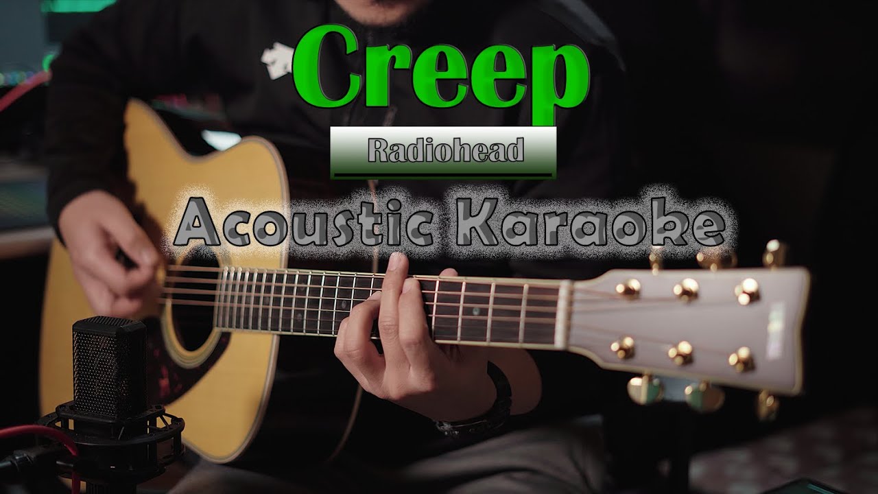 Creep - Radiohead | Acoustic Karaoke | Guitar Cover - YouTube