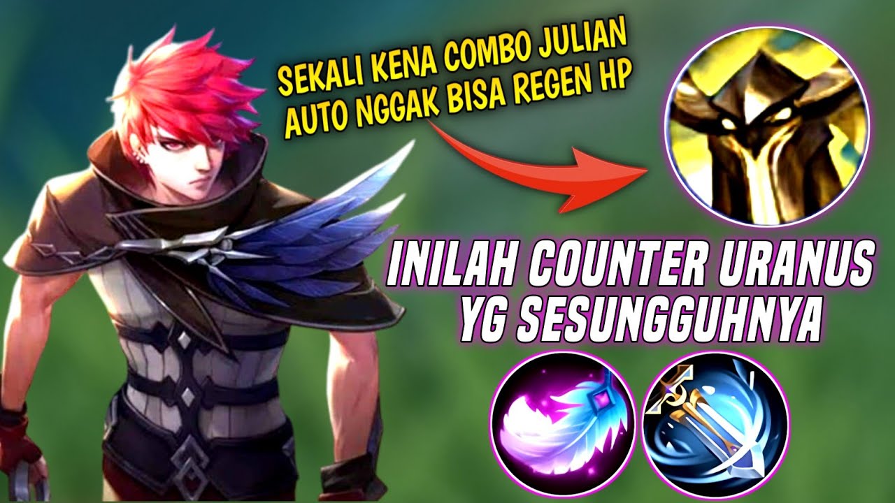 julian 100% real counter uranus 🔥 combo julian paling sakit ~ Mlbb ...