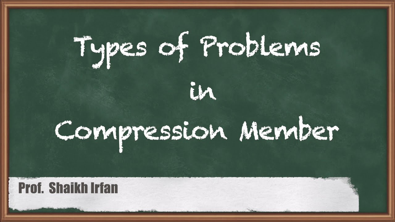 Types of Problems in Compression Member - YouTube