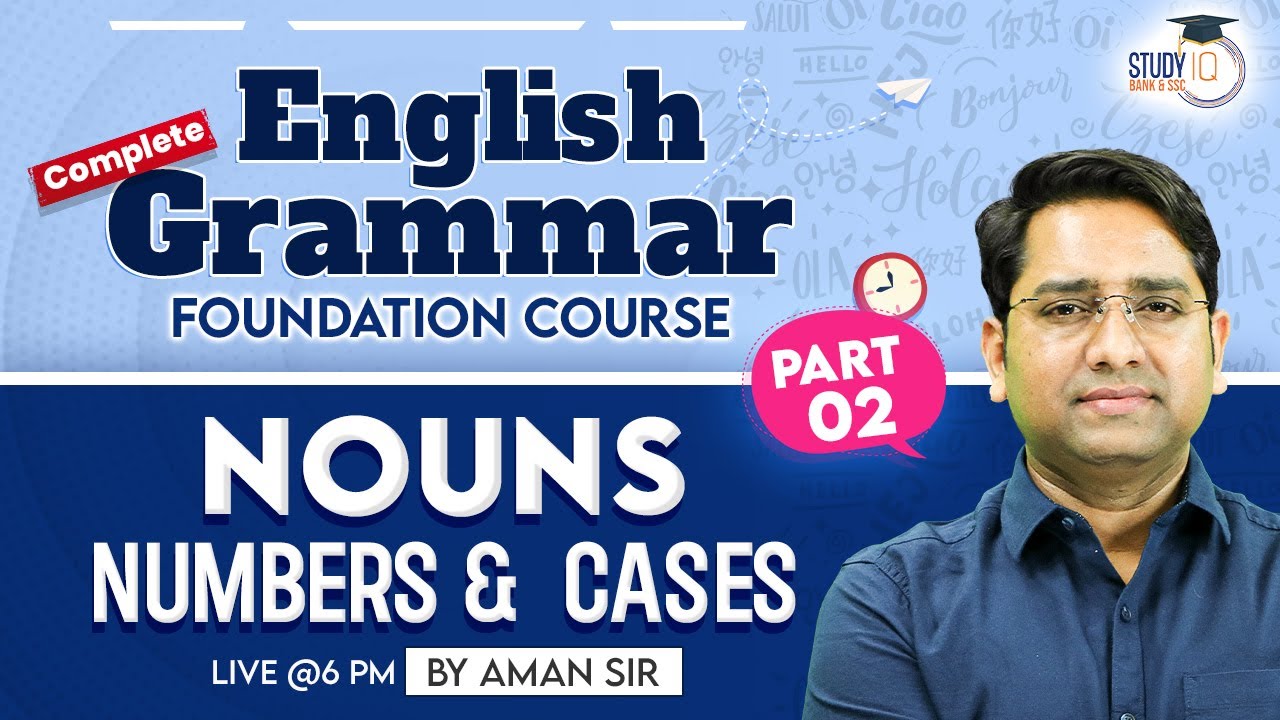 English Grammar Foundation Series | NOUNS | Numbers & Cases | Class 2 ...