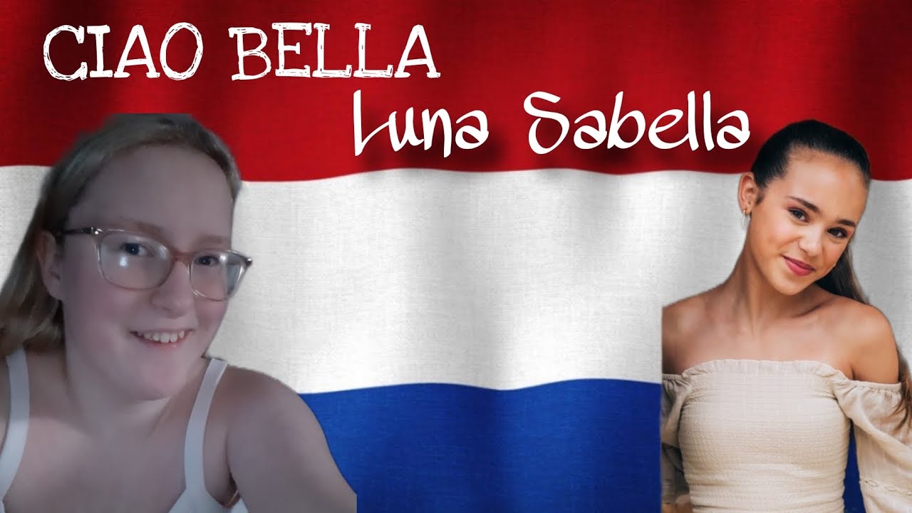 LUNA SABELLA - CIAO BELLA (REACTION) | JUNIOR EUROVISION 2022 ...