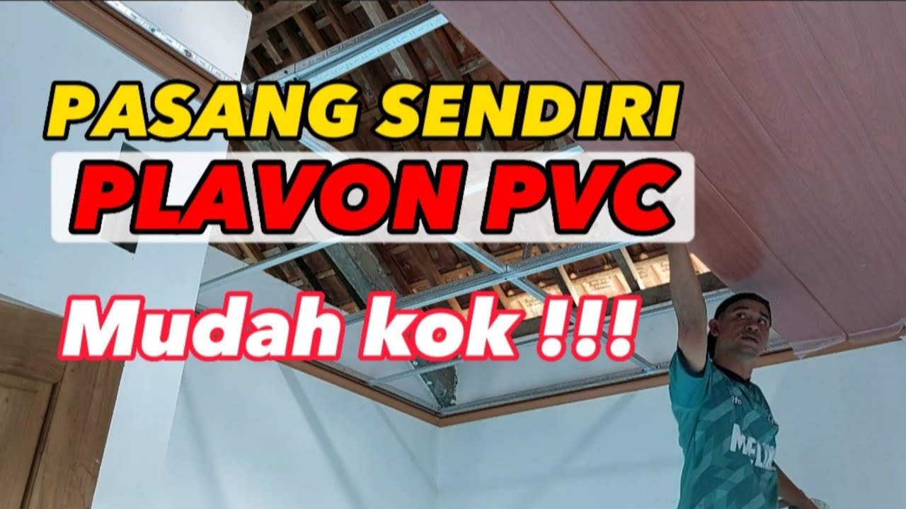 DIY Pasang Plavon PVC - YouTube