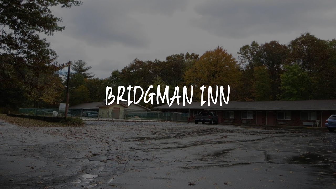 Bridgman Inn Review - Bridgman , United States of America - YouTube