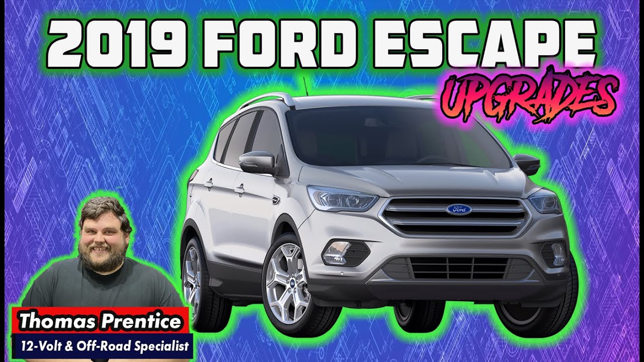 2019 Ford Escape Upgrades - YouTube