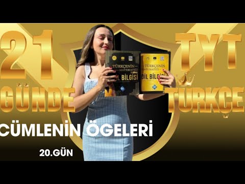 26) CÜMLENİN ÖGELERİ / 21 GÜNDE TYT TÜRKÇE KAMPI / 20.GÜN