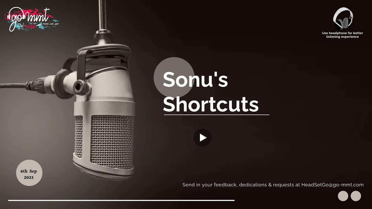 Sonu's Shortcuts on Go - MMT Radio | Tune-in now! #GoMMTRadio - YouTube