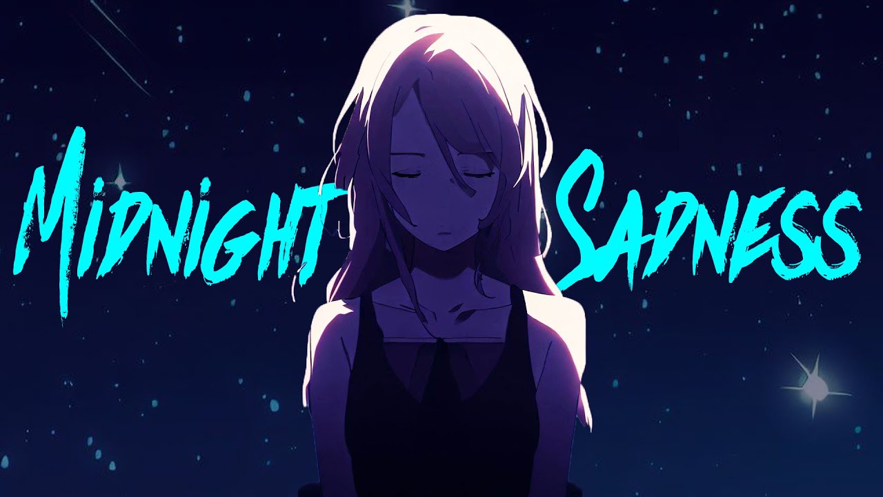 Midnight Sadness 「AMV」 Anime Mix - YouTube