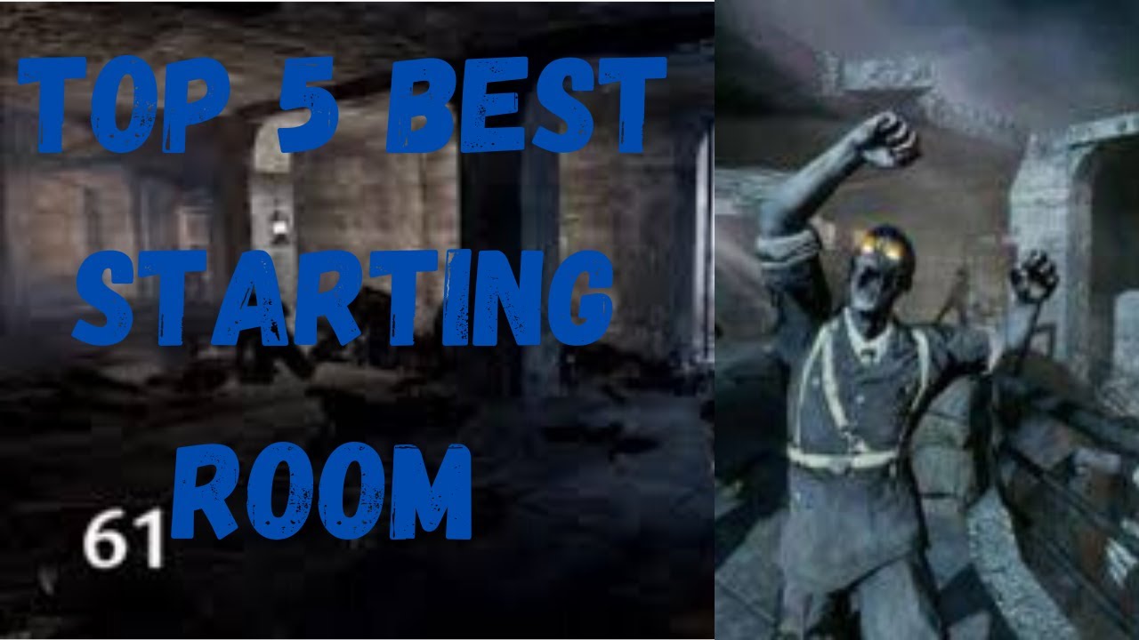 TOP 5 Starting Rooms in Call of Duty Zombies (waw-b04) - YouTube